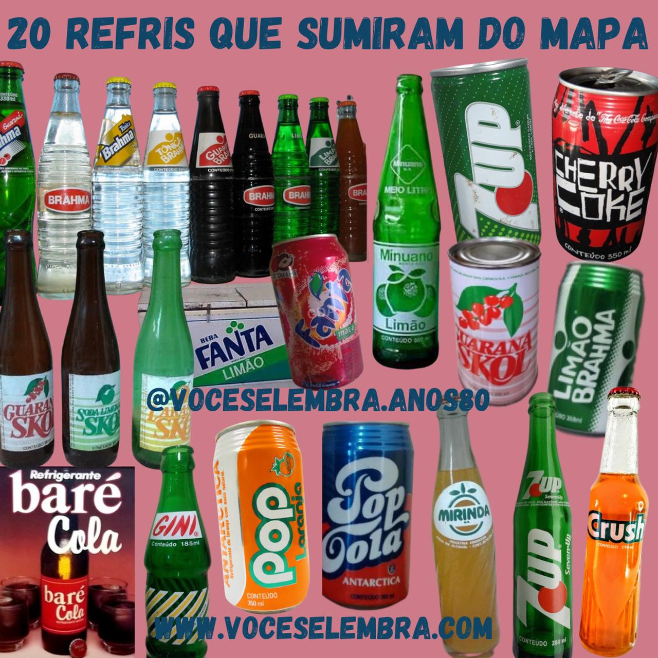 20 refrigerantes dos anos 80 e 90 que sumiram do mapa – Você se Lembra